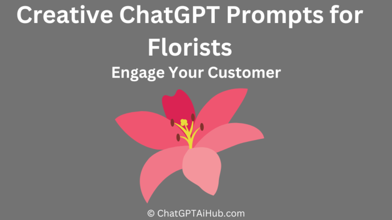 41+ Magnificent ChatGPT Prompts for Florists Simplify Your Workflow ...