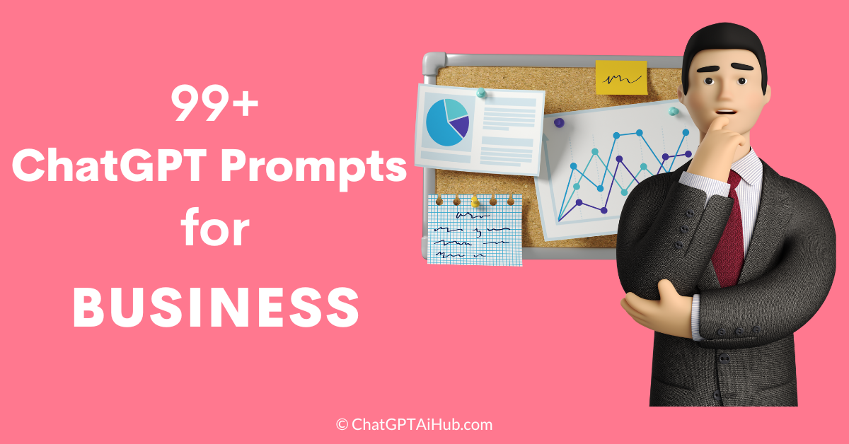 99+ Best ChatGPT Prompts for Business: Over-Proven Techniques to Boost ...