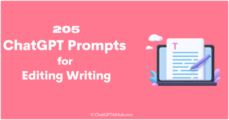 205 Powerful ChatGPT Prompts for Editing Writing - Make Your Life Easy ...