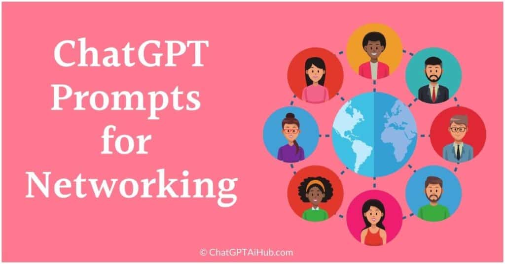 100+ ultimate ChatGPT Prompts for Networking to Revolutionize Your ...
